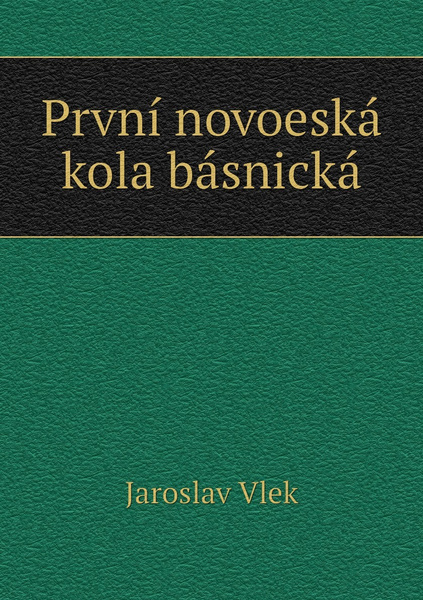 Prvni novoeska kola basnicka купить на OZON по низкой цене (165830406)