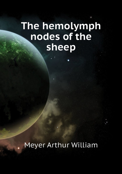 The hemolymph nodes of the sheep - купить с доставкой по выгодным ценам ...