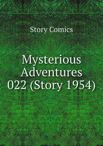 Mysterious Adventures 022 (Story 1954) - купить с доставкой по выгодным ценам в интернет ...