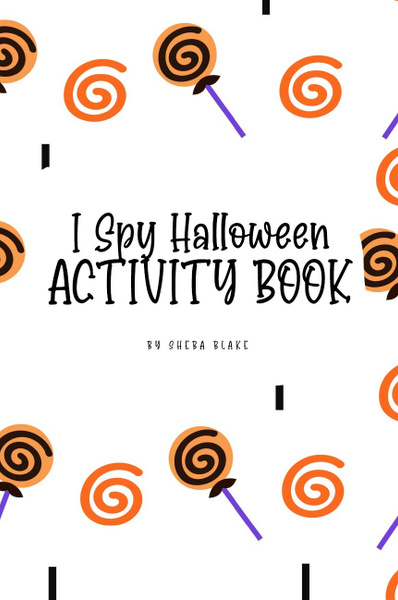 I Spy Halloween Activity Book for Toddlers / Children (6x9 Coloring ...