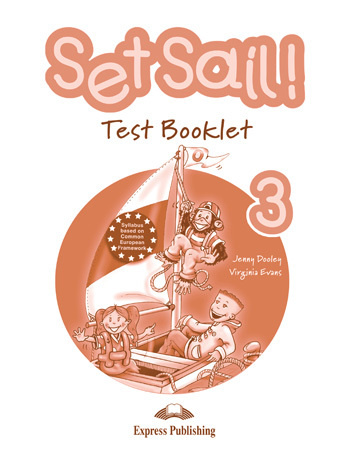 Set Sail! Level 3 Test Booklet - купить с доставкой по выгодным ценам в ...