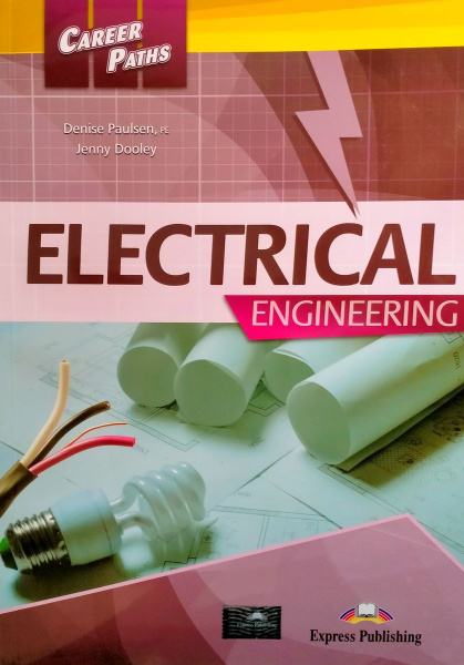 Career Paths Electrical Engineering Student's Book - купить с доставкой по выгодным ценам в ...