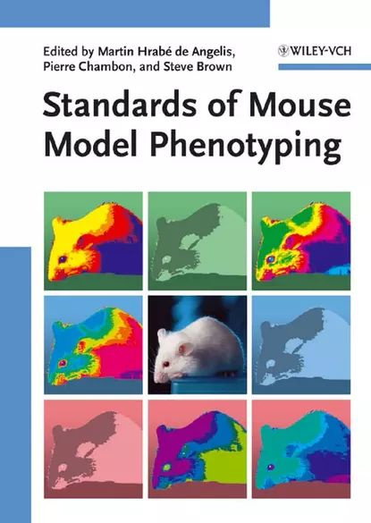 Standards of Mouse Model Phenotyping | Brown Steve, Chambon Pierre ...