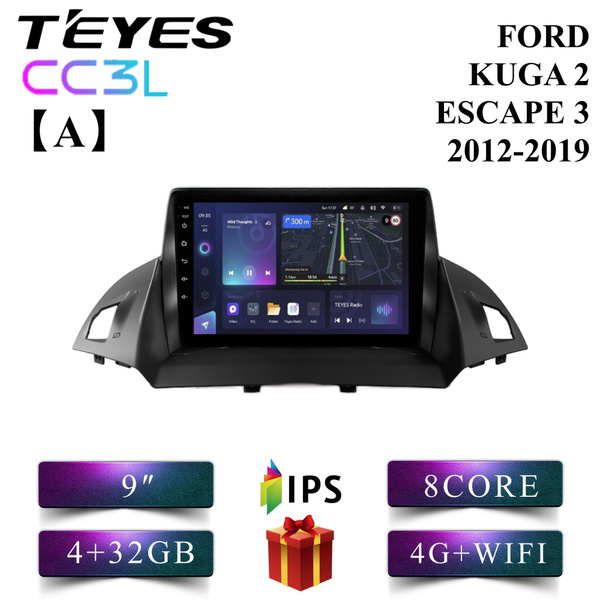 Штатная автомагнитола Teyes/ CC3L 4+32GB 4G Ford Kuga 2 Escape 3 Форд Куга 2 Эскейп 3 Комплект А ...