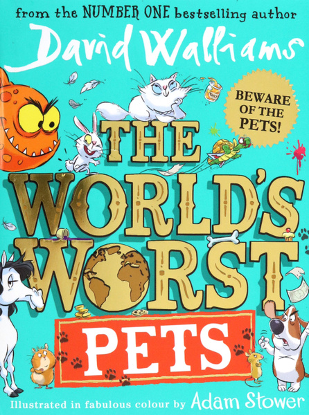 Характеристики The Worlds Worst Pets / Книга на Английском | Walliams ...