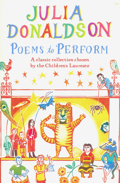 Poems to Perform. A Classic Collection / Donaldson Julia / Книга на ...