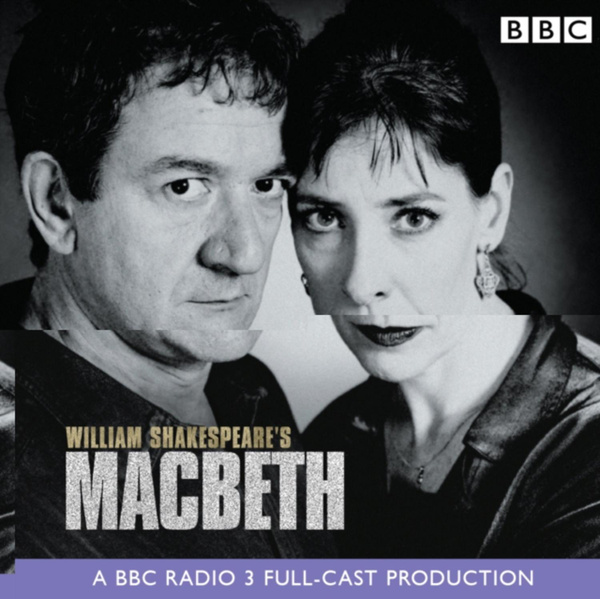 Macbeth (BBC Radio Shakespeare) - купить с доставкой по выгодным ценам ...