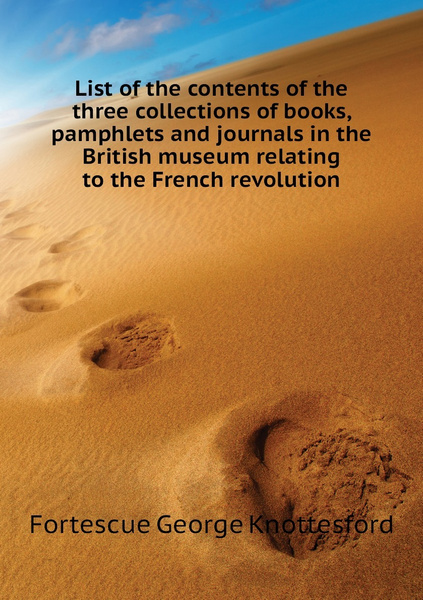 List of the contents of the three collections of books, pamphlets and ...