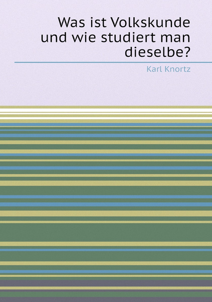 Was ist Volkskunde und wie studiert man dieselbe? - купить с доставкой ...