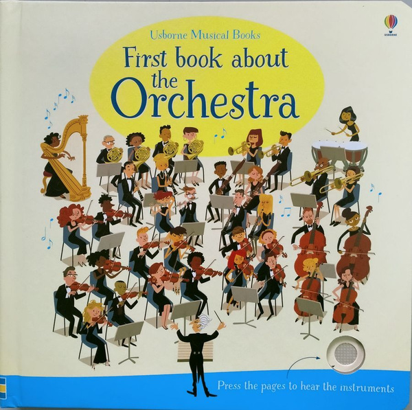 Usborne Musical Books First Book About The Orchestra - купить с ...
