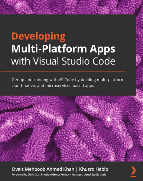 Developing Multi-Platform Apps with Visual Studio Code. Get up and ... Developing Multi-Platform Apps with Visual Studio Code. Get up and ...