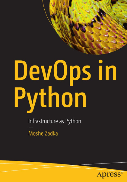 DevOps in Python. Infrastructure as Python - купить с доставкой по ...