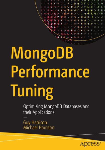 Mongodb Performance Tuning Optimizing Mongodb Databases And Their 8466