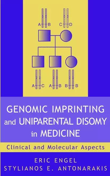 Genomic Imprinting and Uniparental Disomy in Medicine | Antonarakis ...
