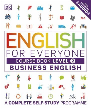English for Everyone. Business English. Course Book. Level 2 Учебник ...