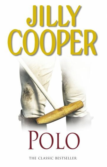 Jilly Cooper - Polo | Cooper Jilly - купить с доставкой по выгодным ...