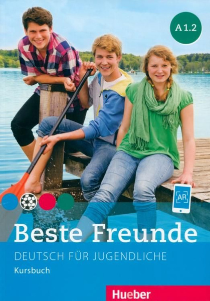 Beste Freunde. Deutsch fur Jugendliche. Kursbuch. A1.2 | Seuthe ...