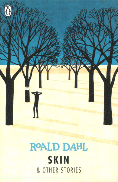 Skin and Other Stories Dahl Roald Книга на Английском Даль Роальд ...
