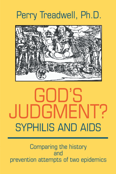 God's Judgement? Syphilis and AIDS. Comparing the History and ...