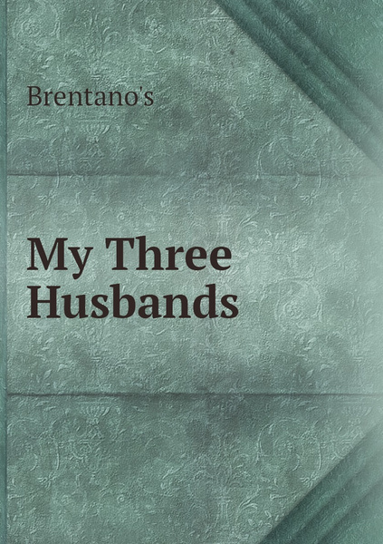 My Three Husbands - купить с доставкой по выгодным ценам в интернет ...
