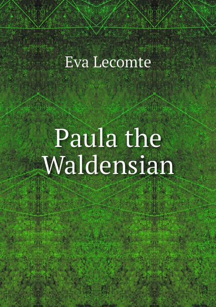 Paula the Waldensian купить на OZON по низкой цене (156481284)