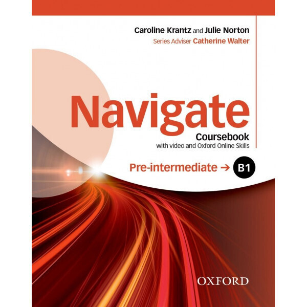 Navigate Pre-Intermediate B1 Coursebook with DVD and Online Skills ...