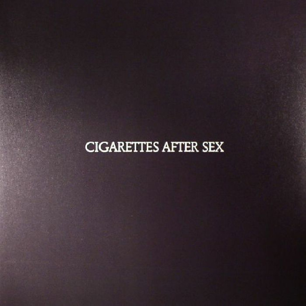 Виниловая пластинка Cigarettes After Sex Cigarettes After Sex Lp