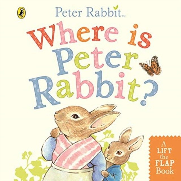 Where is Peter Rabbit? | Potter Beatrix - купить с доставкой по ...