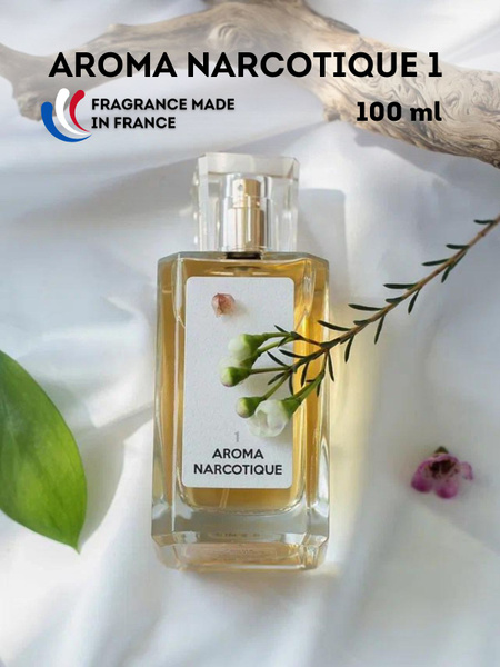 AROMA NARCOTIQUE №1 Вода парфюмерная 100 мл (301278815)