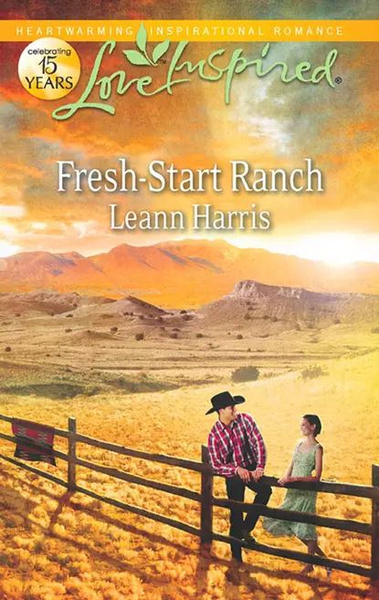 Fresh-Start Ranch | Harris Leann | Электронная книга - купить с ...
