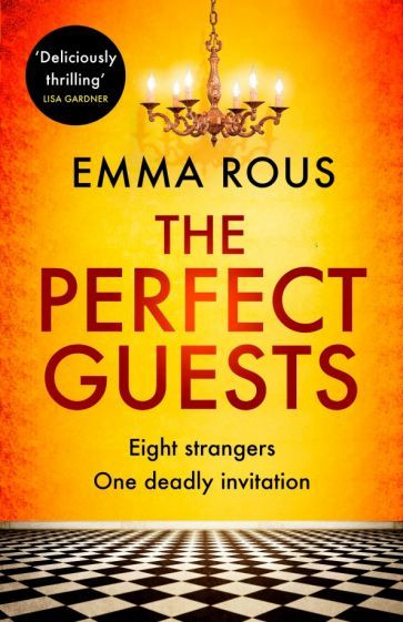 Emma Rous - The Perfect Guests | Rous Emma - купить с доставкой по ...