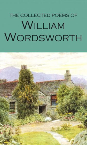 William Wordsworth - The Collected Poems of William Wordsworth ...