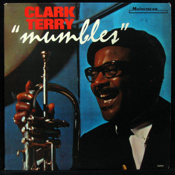 LP Clark Terry - Mumbles (mono) (винил) (325850) - купить с доставкой ...