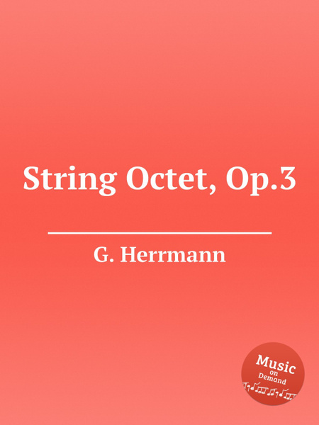 String Octet, Op.3 - купить с доставкой по выгодным ценам в интернет ...
