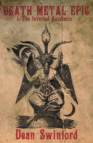 Death Metal Epic (Book One. The Inverted Katabasis) - купить с ...