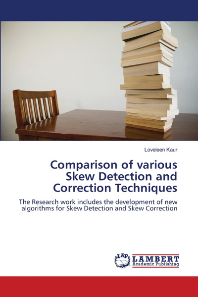 Comparison Of Various Skew Detection And Correction Techniques купить с доставкой по выгодным