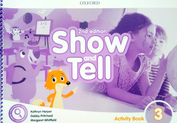 Show and Tell (2nd edition) 3 Activity Book - купить с доставкой по ...