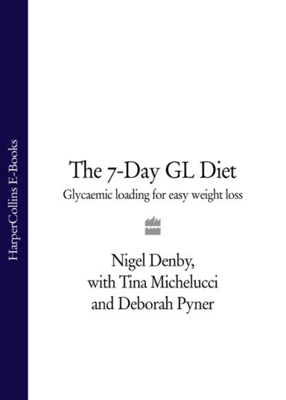 The 7-Day GL Diet: Glycaemic Loading for Easy Weight Loss | Pyner ...