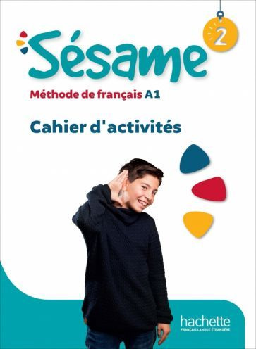 Denisot, Crosnier, Dedieu: S same 2. A1. Cahier d'activit s + audio en telechargement Рабочая ...