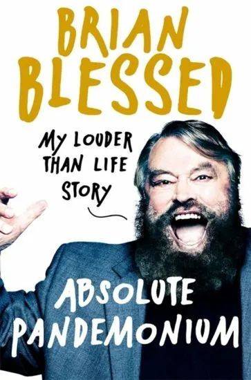 Brian Blessed - Absolute Pandemonium. My Louder Than Life Story | Blessed Brian - купить с ...