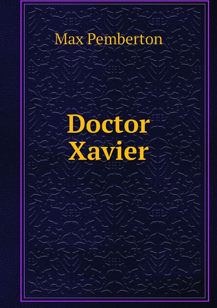Doctor Xavier - купить с доставкой по выгодным ценам в интернет ...