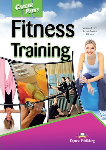 Career Paths: Fitness training (esp). Student's book with digibook ...