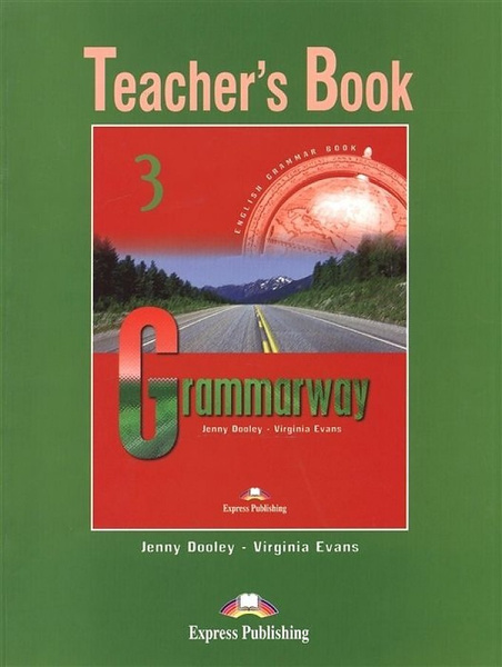 Книга для учителя по английскому языку / Grammarway 3 Teacher's Book купить на OZON по низкой ...