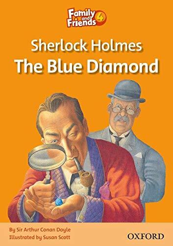 Sherlock Holmes The Blue Diamond (Level 4) Family and Friends series ...
