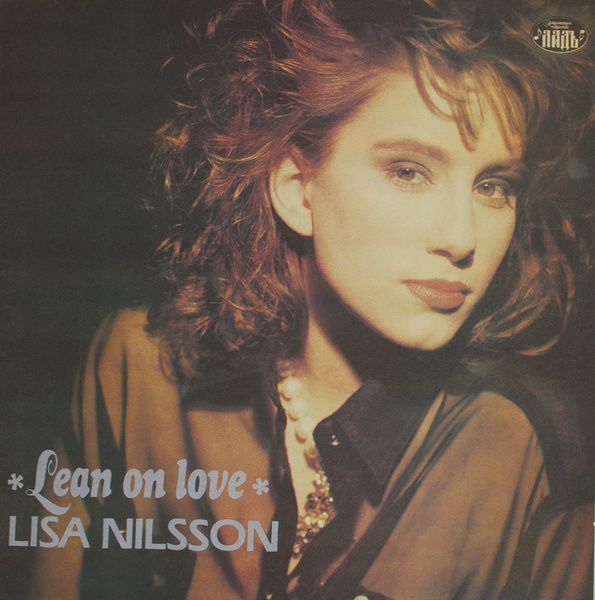 Пластинка виниловая Lisa Nilsson - Lean on love. - купить с доставкой ...