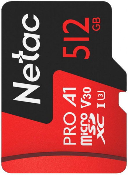 Карта памяти NeTac P500 Extreme Pro MicroSDXC 512GB V30/A1/C10 up to ...