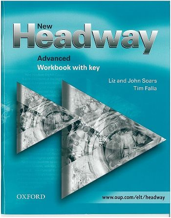 New Headway (2nd edition)Advanced Workbook with Key - купить с ...
