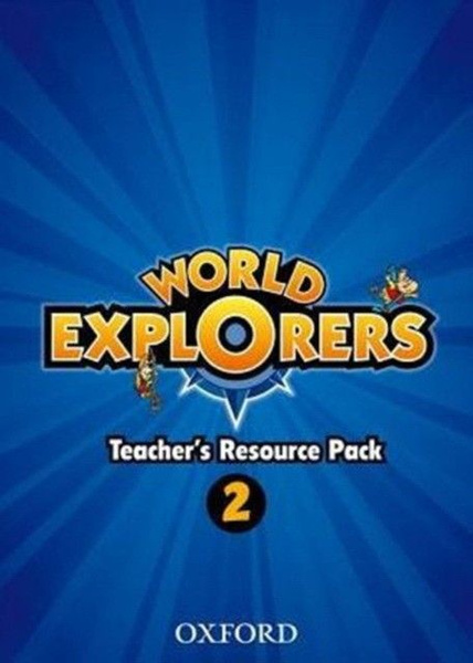 EXPLORERS WORLD EXPLORERS 2 TEACHER'S RESOURCE PACK - купить с ...