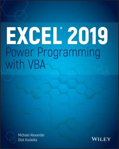 Excel 2019 Power Programming with VBA | Alexander Michael, Kusleika Dick | Электронная книга ...