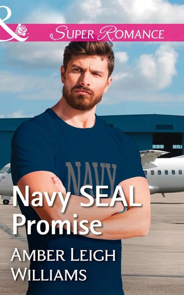 Navy Seal Promise | Williams Amber Leigh | Электронная книга - купить с ...